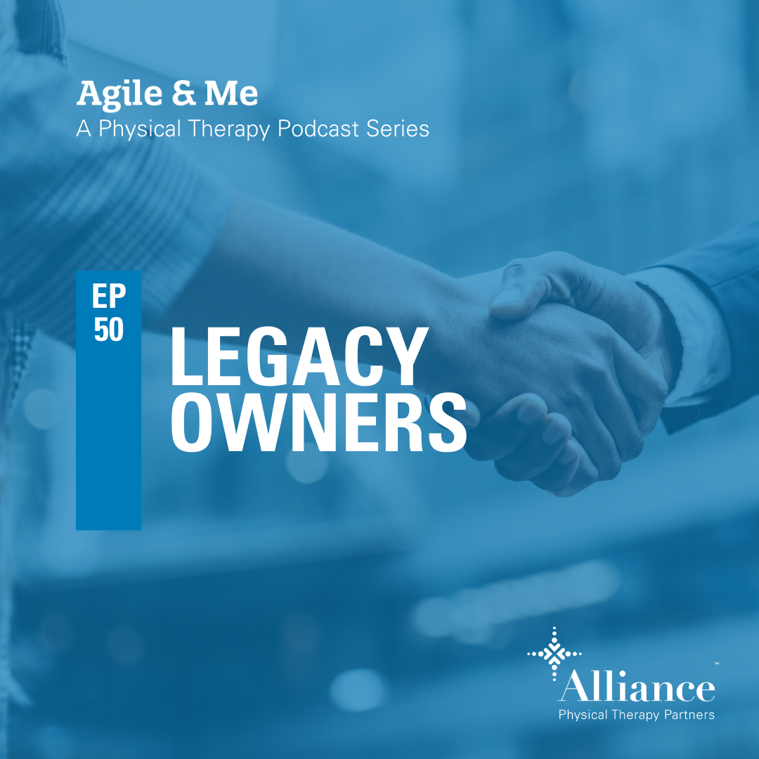 Legacy Owners - Alliance Physical Therapy Partners